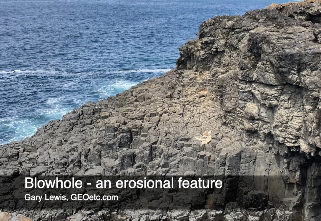 Blowhole - an erosional feature - GEOetc